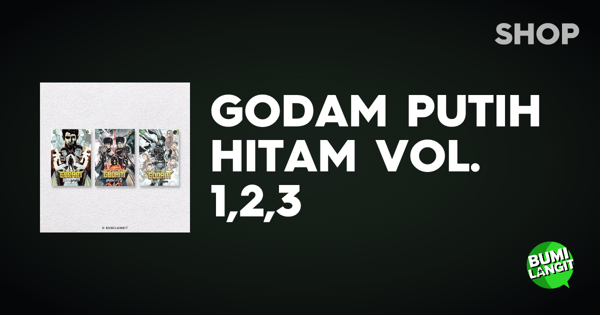 GODAM PUTIH HITAM VOL. 1,2,3 | BUMILANGIT SHOP