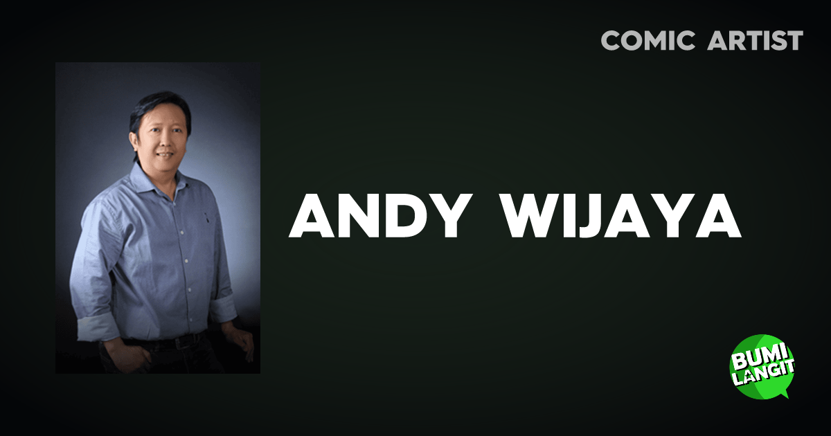 ANDY WIJAYA | BUMILANGIT ARTIST